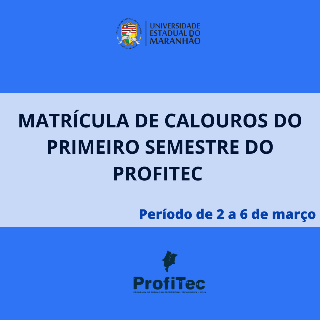 Uema Divulgado Edital De Matrícula De Calouros Do Primeiro Semestre