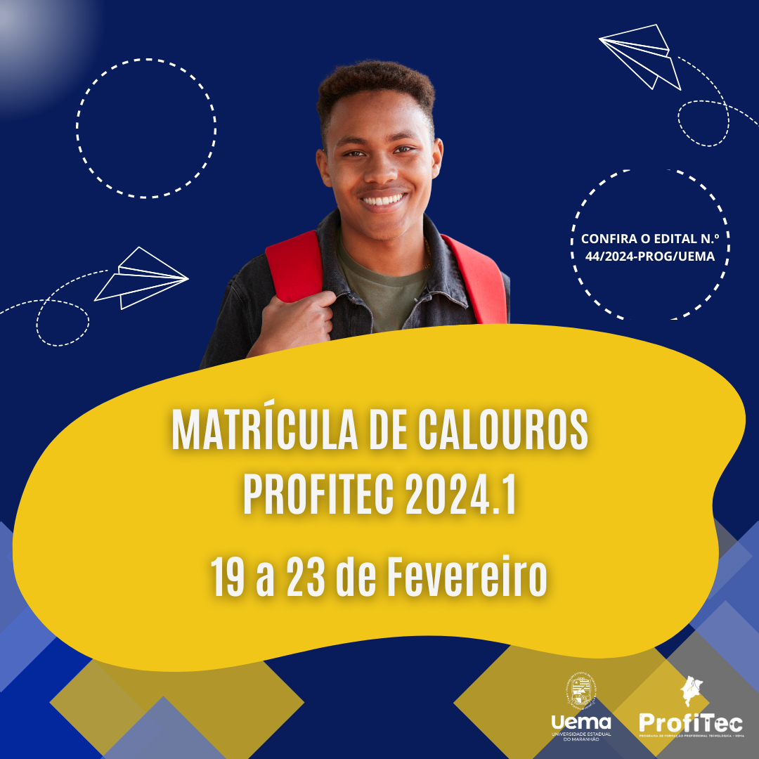 Uema Matrícula Dos Aprovados No Vestibular Profitec Uema 2024 Inicia