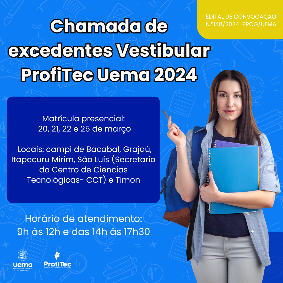 Uema Excedentes Do Vestibular Profitec Uema 2024 São Convocados Para