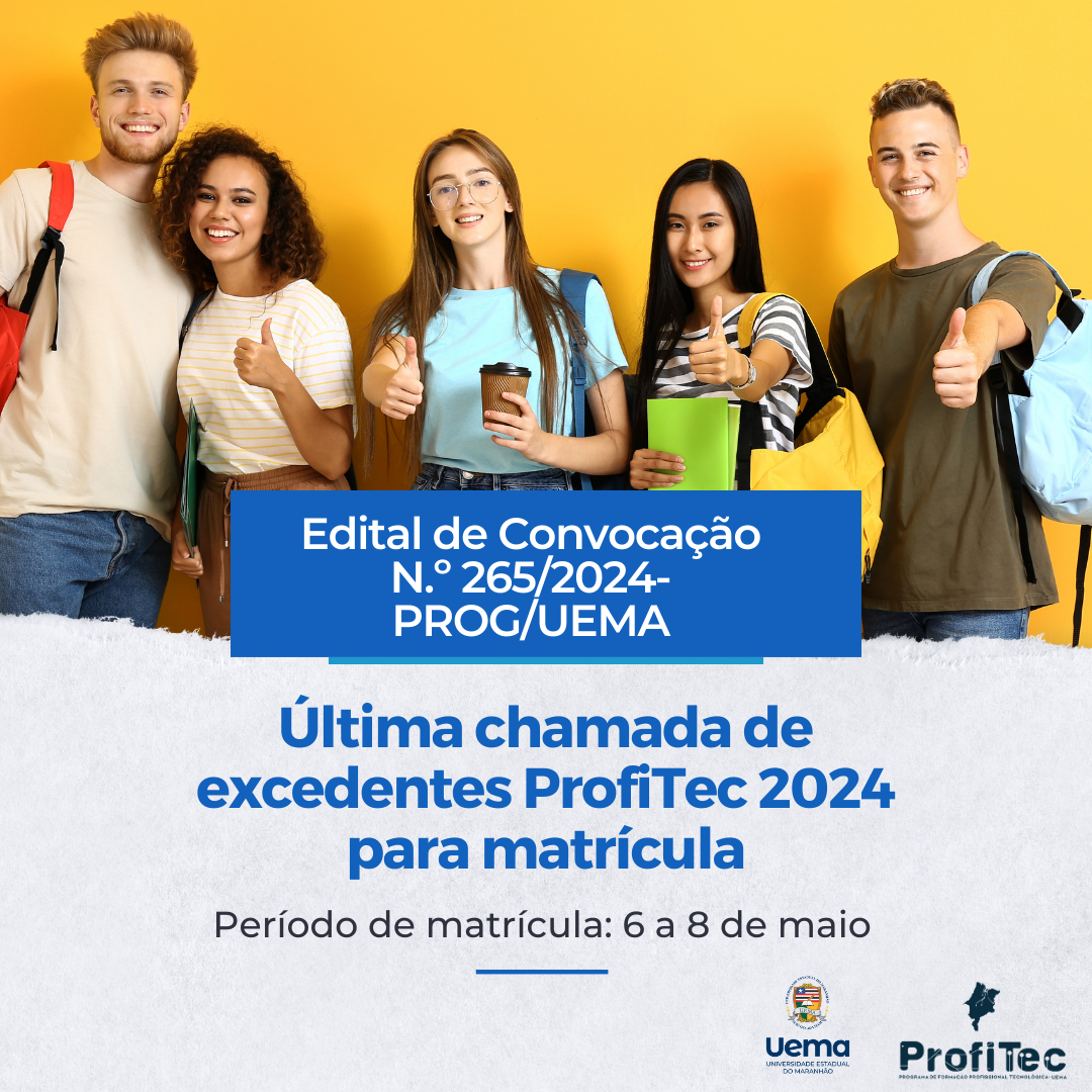 Uema Última Convocação De Excedentes Para Matrícula Profitec 2024